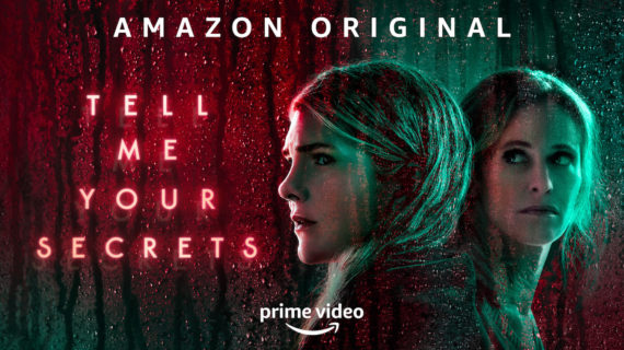 'Tell Me Your Secrets': Amazon Sets Premiere Date for Psychological ...