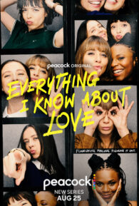 'Everything I Know About Love' Trailer: Life Gets Messy for Flatmates ...