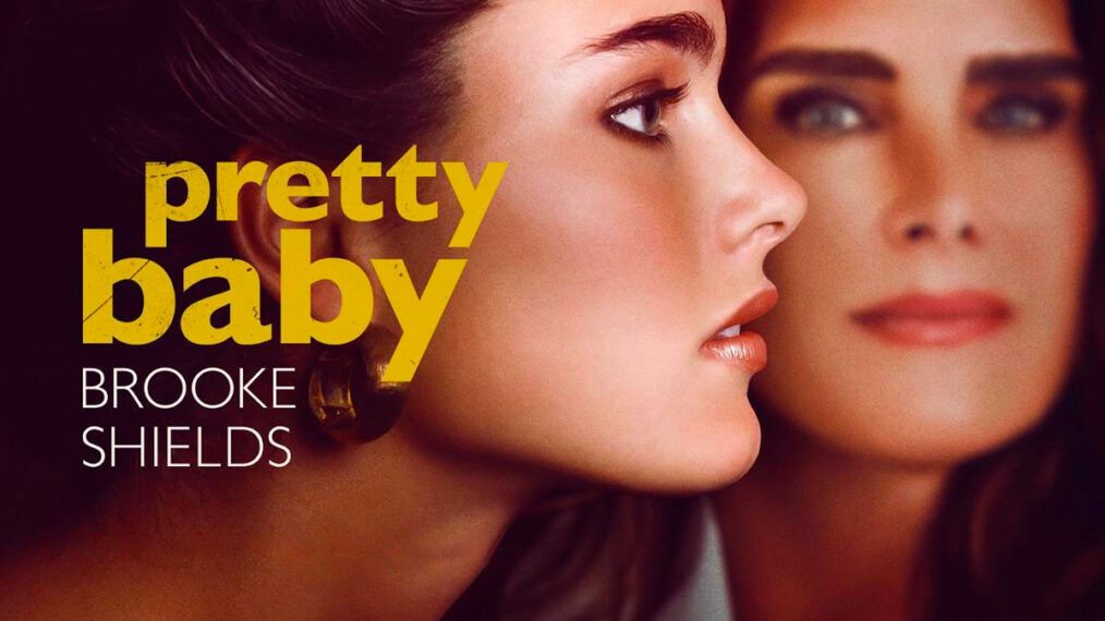 'Pretty Baby: Brooke Shields' Showcases Star's Tumultuous Life as Child ...
