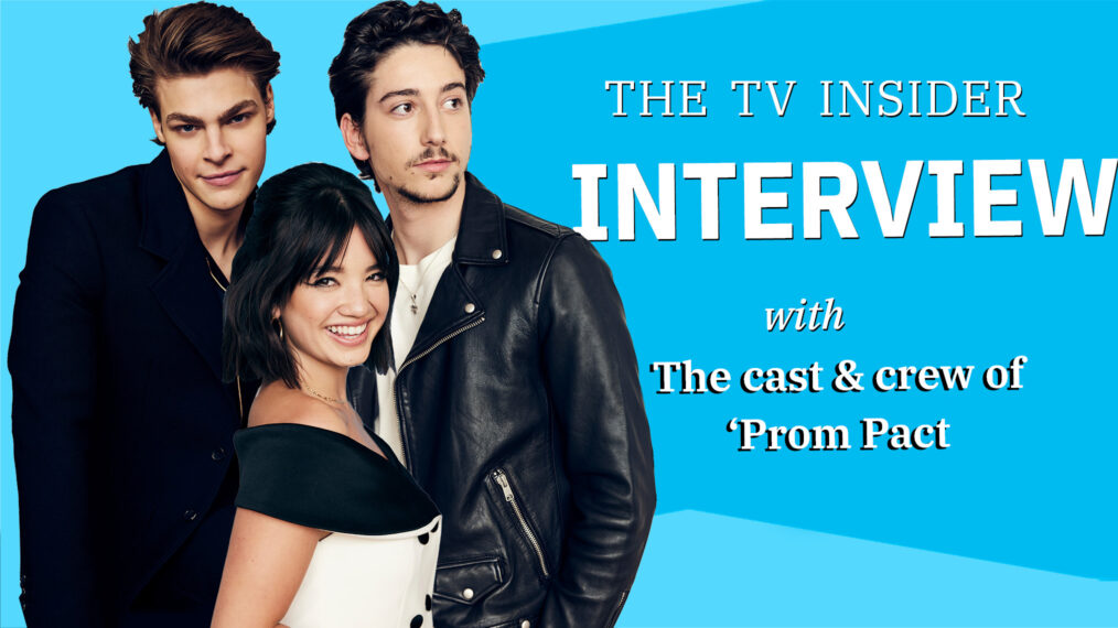 'Prom Pact' Cast on the John Hughes-Inspired Teen Rom-Com for a New ...