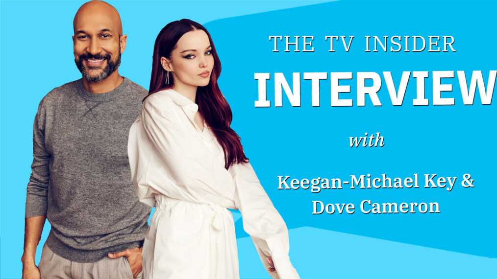 Keegan-Michael Key & Dove Cameron on the Life-and-Death Stakes in ...