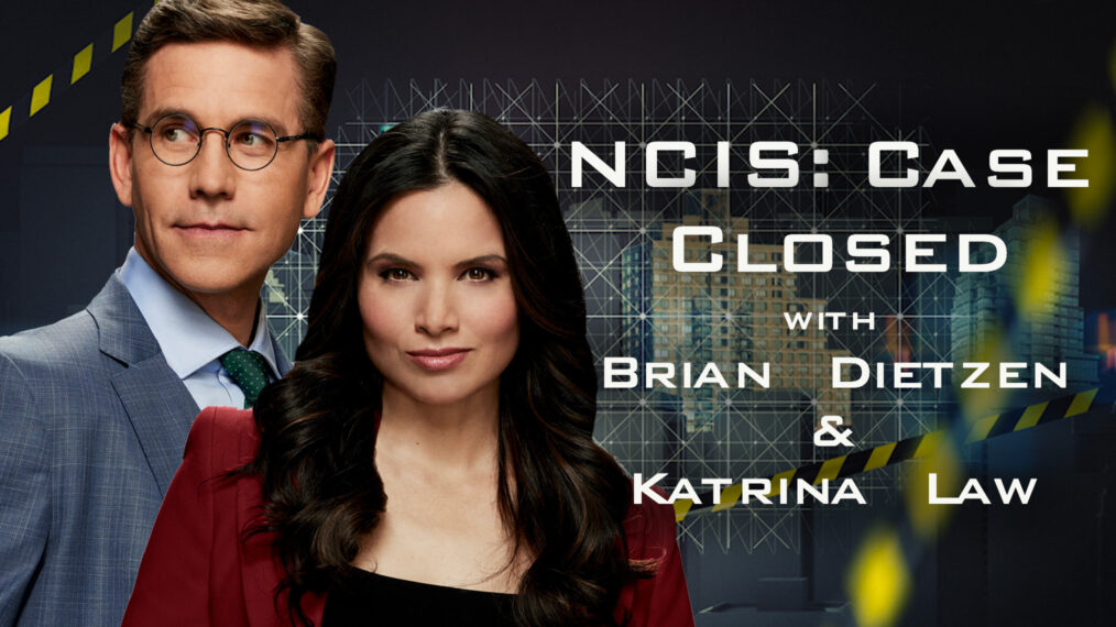 'NCIS: Case Closed' Aftershow: Brian Dietzen & Katrina Law Go Inside ... 'NCIS: Case Closed' Aftershow: Brian Dietzen & Katrina Law Go Inside ...