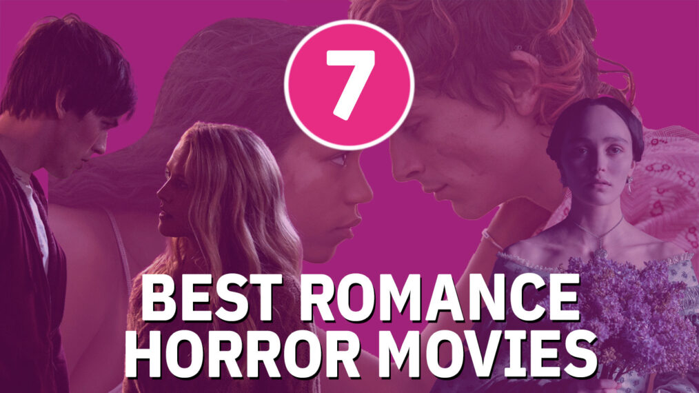 7 Best Romance Horror Movies, Ranked